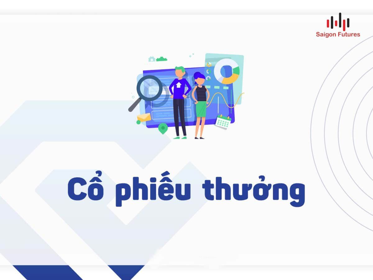 Cổ phiếu thưởng là gì? Ý nghĩa khi phát hành cổ phiếu thưởng